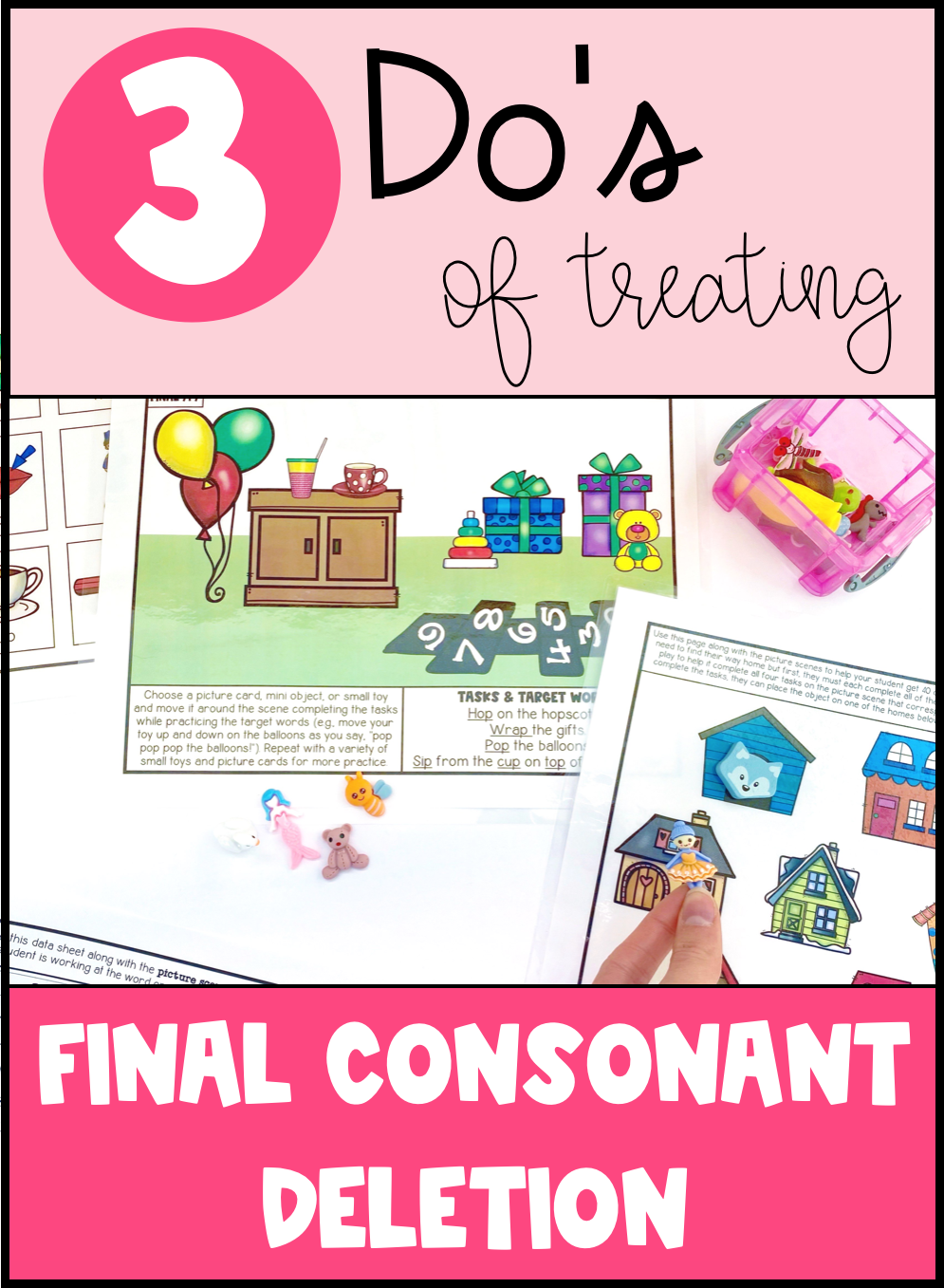 The 3 do's of treating final consonant deletion - Speech Tree Co