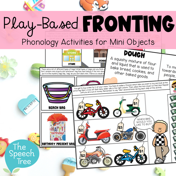 Fronting Play-Based Phonology Activities for High Trials - Speech Tree Co